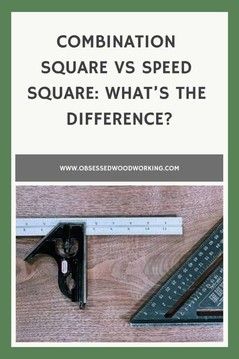Combination Square Vs Speed Square: What's The Difference?