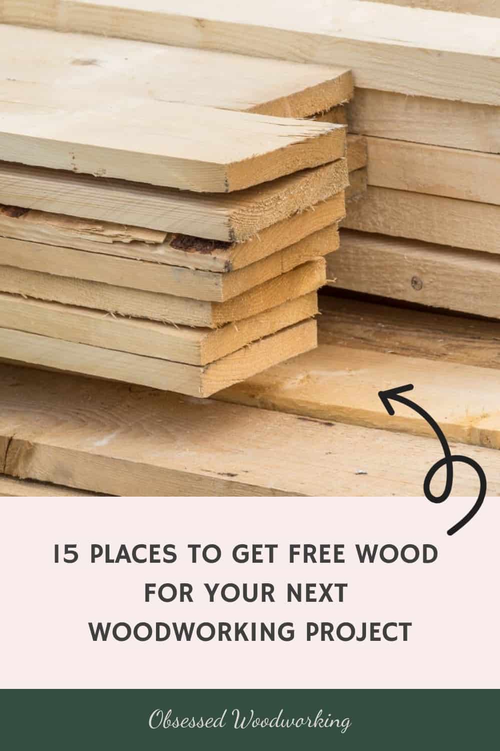16 Places To Get Free Wood For Your Next Woodworking Project