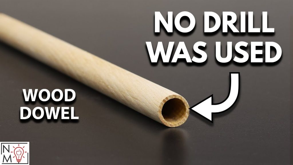 How To Drill A Centered Hole In A Long Dowel Without A Drill